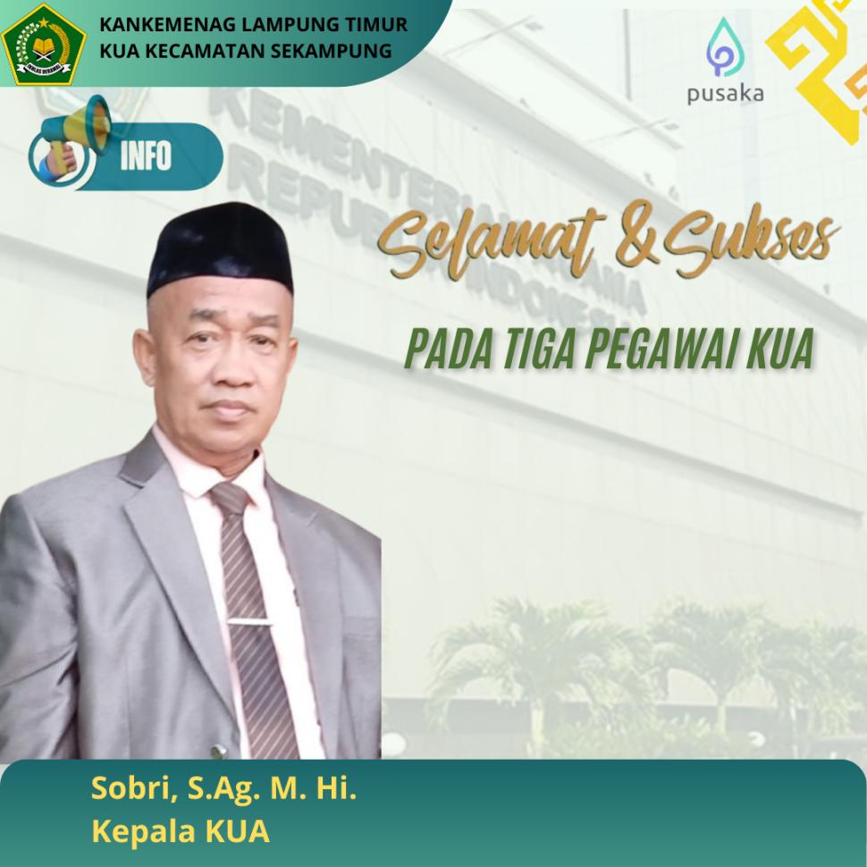 Dewi Mut'mainah, Jainudin, dan Santoso PAH KUA Sekampung Lulus Seleksi ...